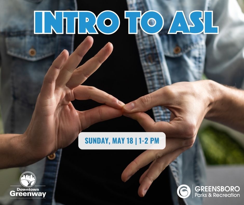 Copy of Intro to AsL (Facebook Post) | Triad Moms on Main